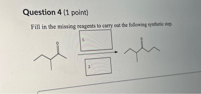 Solved Fill in the missing reagents to carry out the | Chegg.com