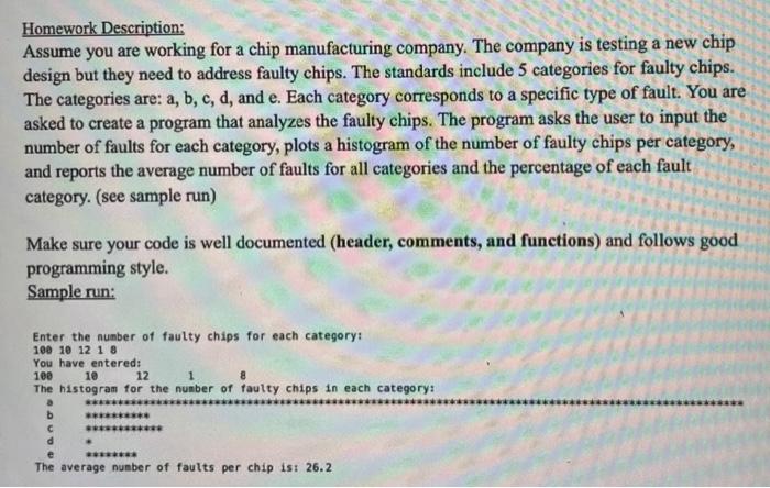 Solved C programming Homework Description: Assume you are | Chegg.com