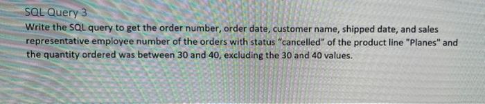 Solved part two SQL Query 2 write the SQL query to get the | Chegg.com