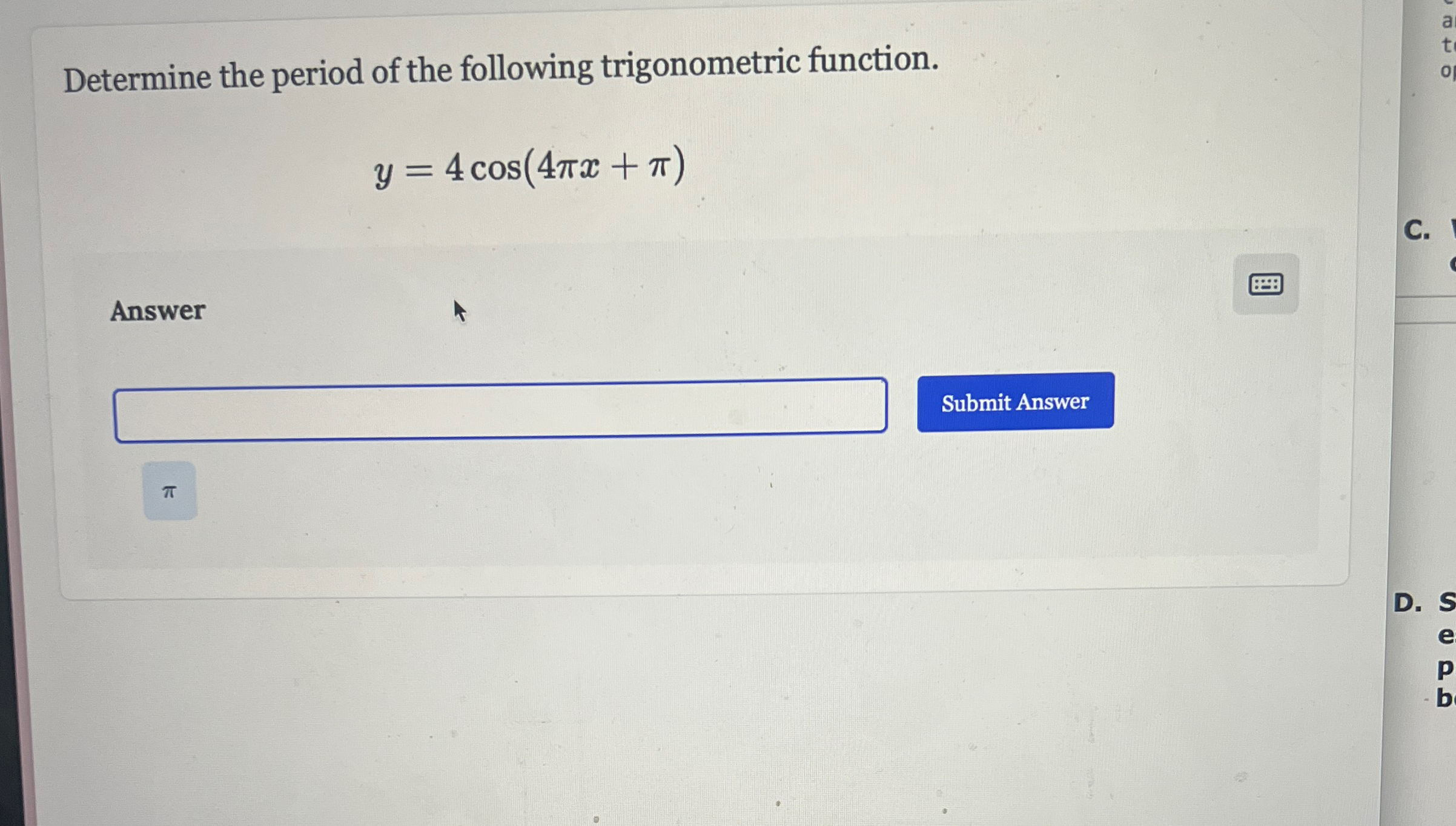 Solved Determine the period of the following trigonometric | Chegg.com