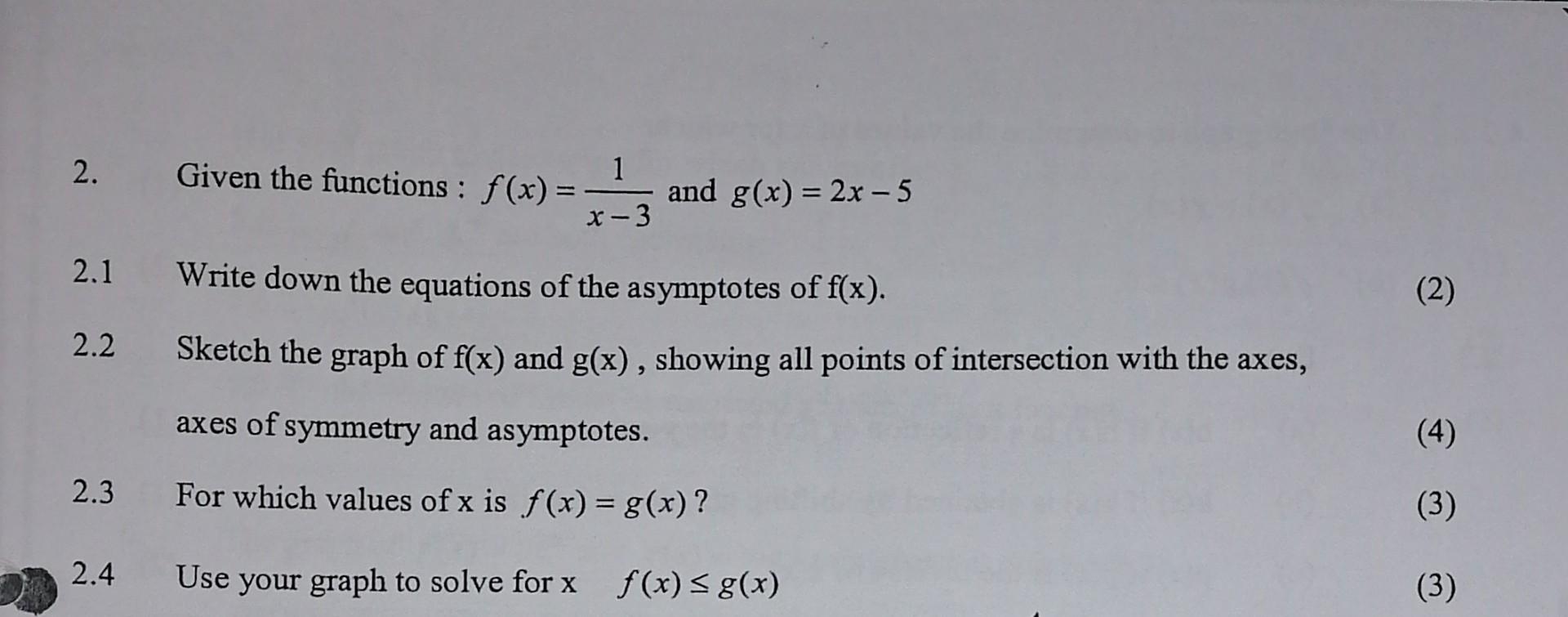 Solved 2. Given the functions: f(x)=x−31 and g(x)=2x−5 2.1 | Chegg.com