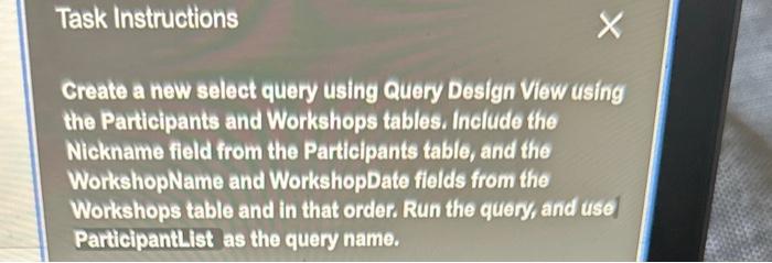 Solved Task Instructions Greate a new select query using | Chegg.com Solved Task Instructions Greate a new select query using | Chegg.com
