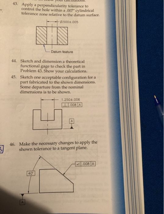 Solved GD&T Chapter 7: 43. - 46. Homework problems. 43.Apply | Chegg.com