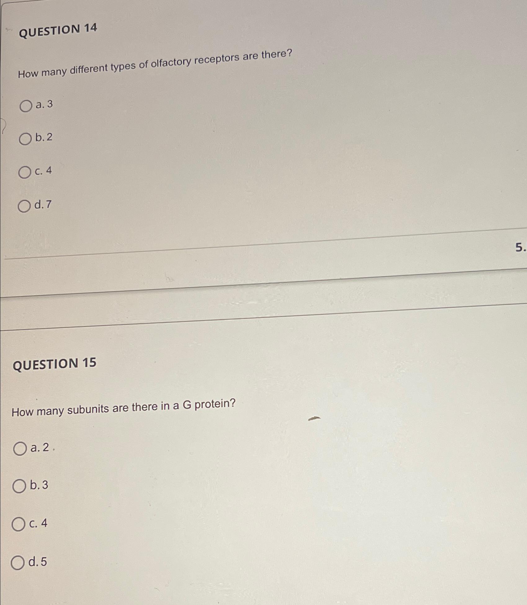 QUESTION 14How many different types of olfactory | Chegg.com