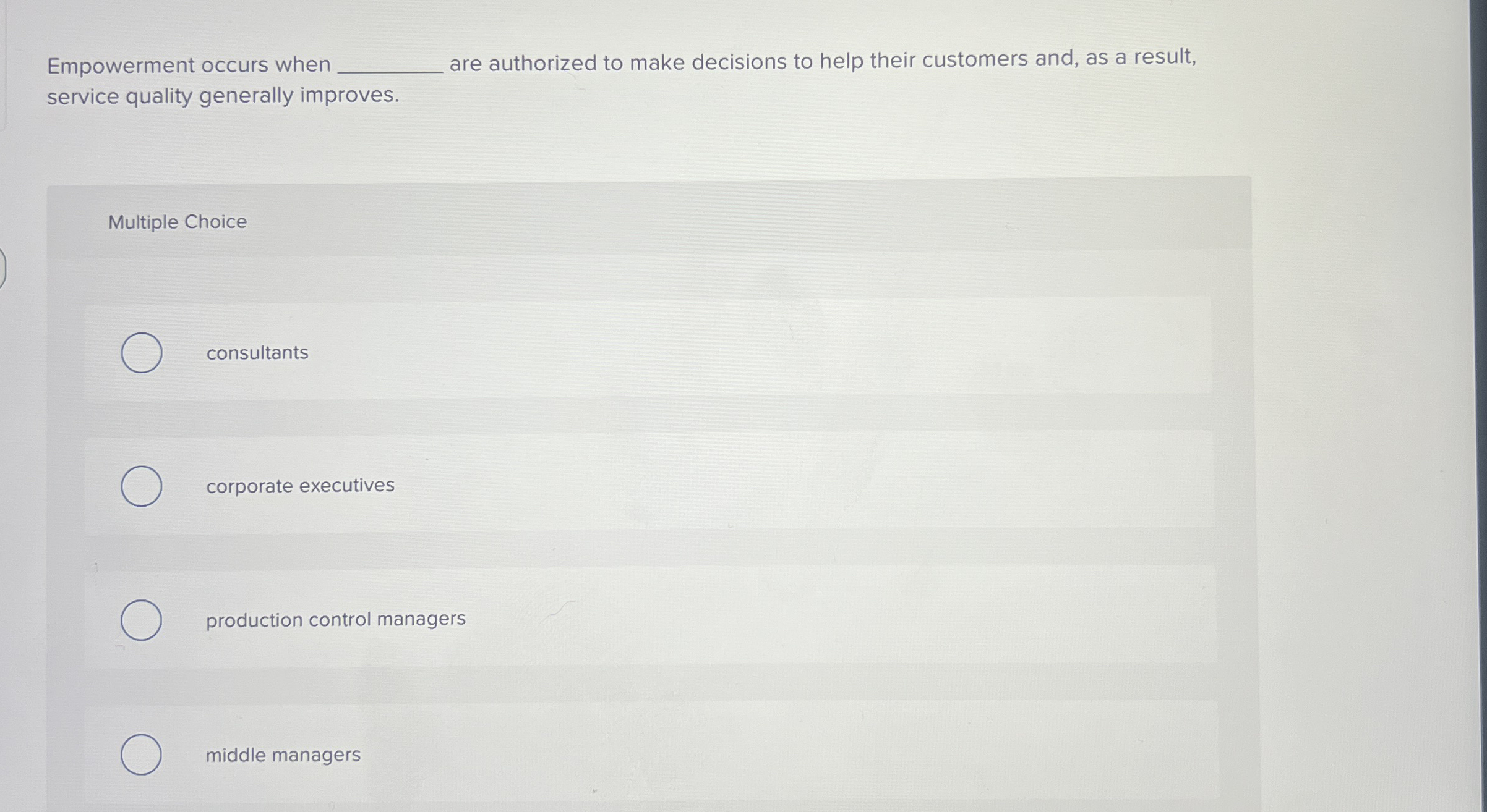 Solved Empowerment occurs when q, ﻿are authorized to make | Chegg.com