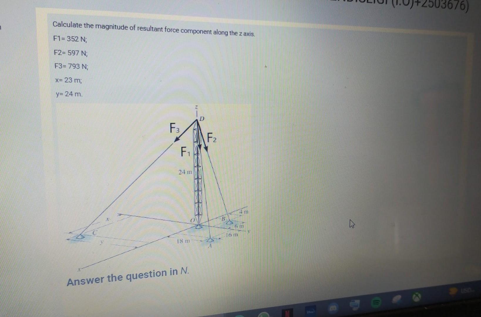 Solved Calculate the magnitude of resultant force component | Chegg.com