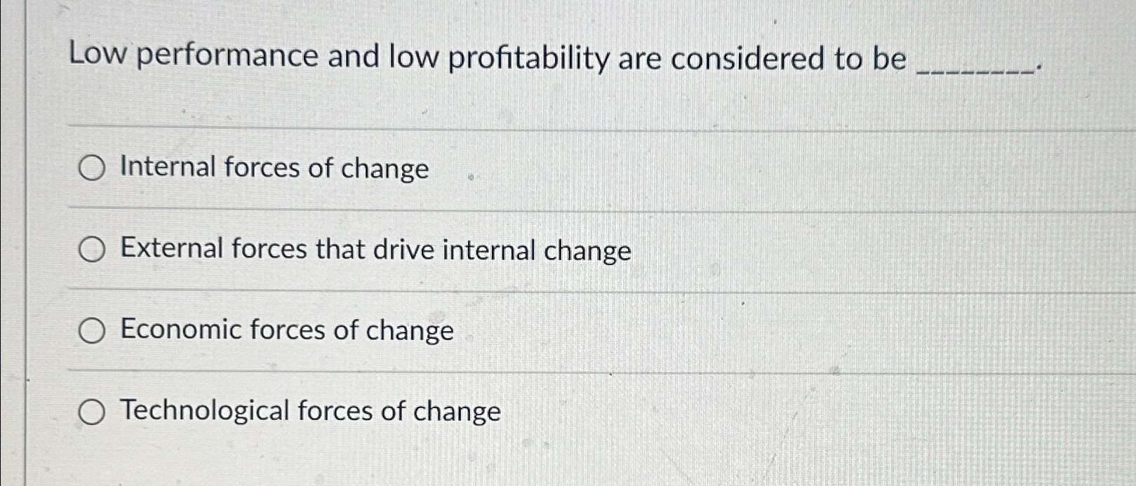 Solved Low performance and low profitability are considered | Chegg.com
