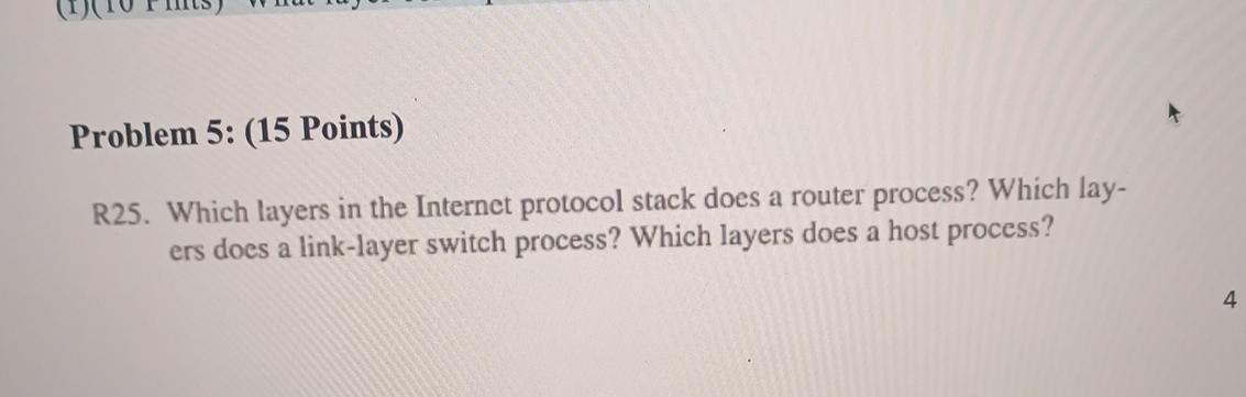 Solved Problem 5 15 ﻿pointsr25 ﻿which Layers In The 