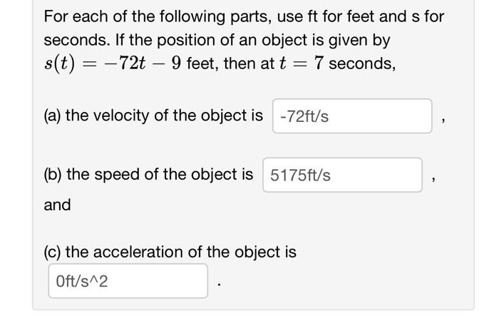 Solved For each of the following parts, use ft for feet and | Chegg.com