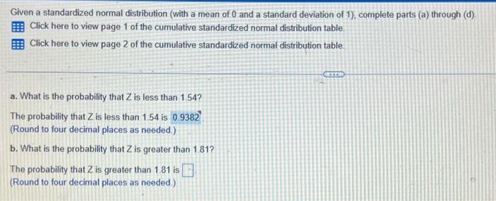 Solved Given a standardized normal distribution (with a mean | Chegg.com