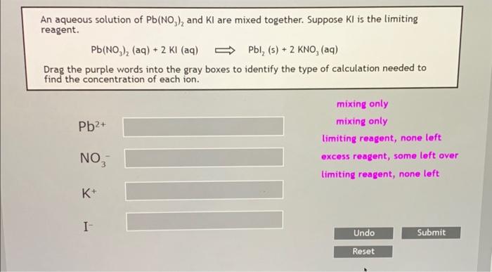 Solved An aqueous solution of Pb(NO3)2 and KI are mixed | Chegg.com