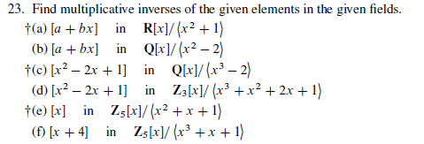 Solved Find multiplicative inverses of the given elements in | Chegg.com