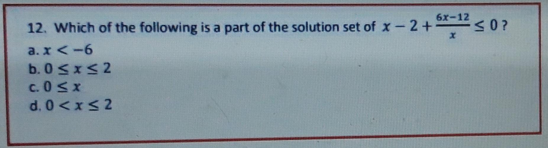 Solved 6x-12 12. Which of the following is a part of the | Chegg.com