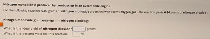 Solved Nitrogen monoxide is produced by combustion in an | Chegg.com