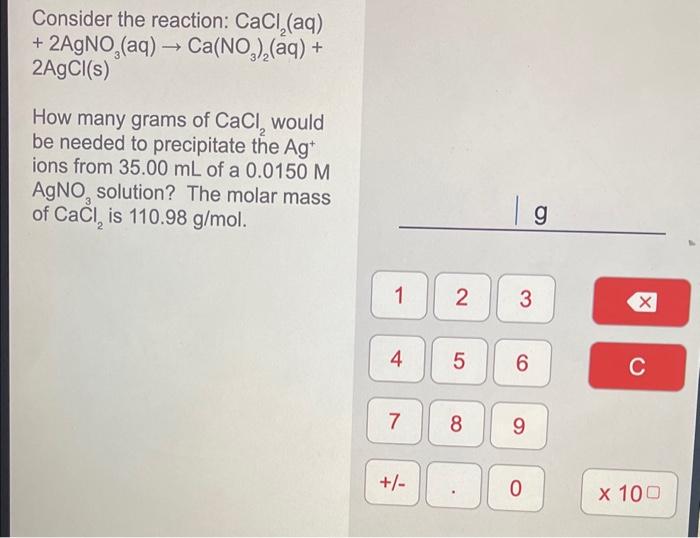 Solved +2AgNO3(aq)→Ca(NO3)2(aq)+ 2AgCl(s) How many grams of | Chegg.com