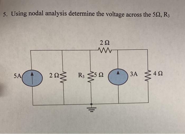 Solved 5. Using nodal analysis determine the voltage across | Chegg.com