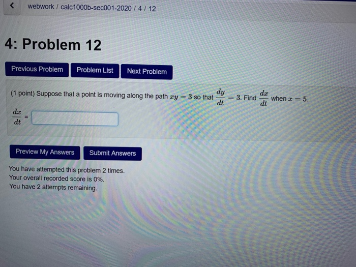 Solved webwork / calc 1000b-sec001-2020 / 4 / 12 4: Problem | Chegg.com