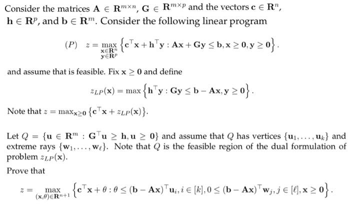 Solved Consider the matrices A∈Rm×n,G∈Rm×p and the vectors | Chegg.com