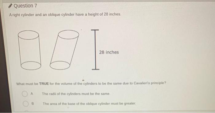 Solved A right cylinder and an oblique cylinder have a | Chegg.com
