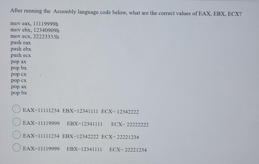 Solved After running the Assembly language code below, what | Chegg.com