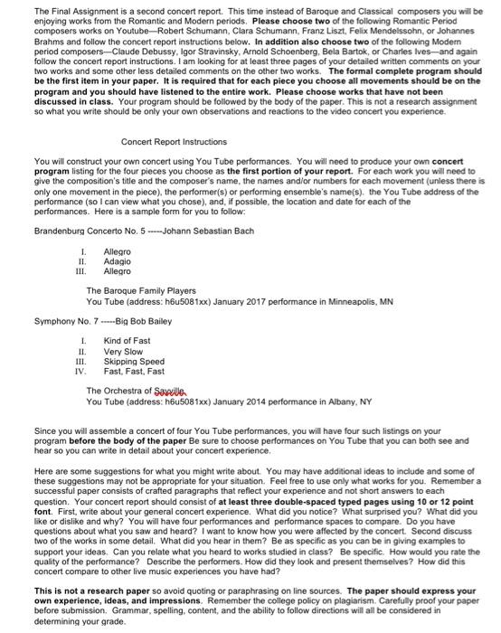 The Final Assignment is a second concert report. This | Chegg.com