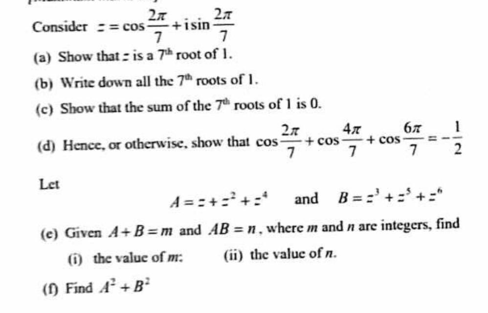 Solved Consider z=cos72π+isin72π (a) Show that z is a 7th | Chegg.com