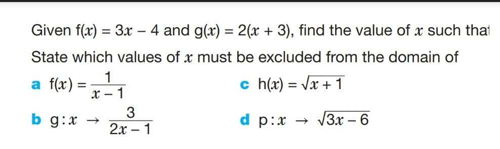 Solved Given f(x)=3x−4 and g(x)=2(x+3), find the value of x | Chegg.com