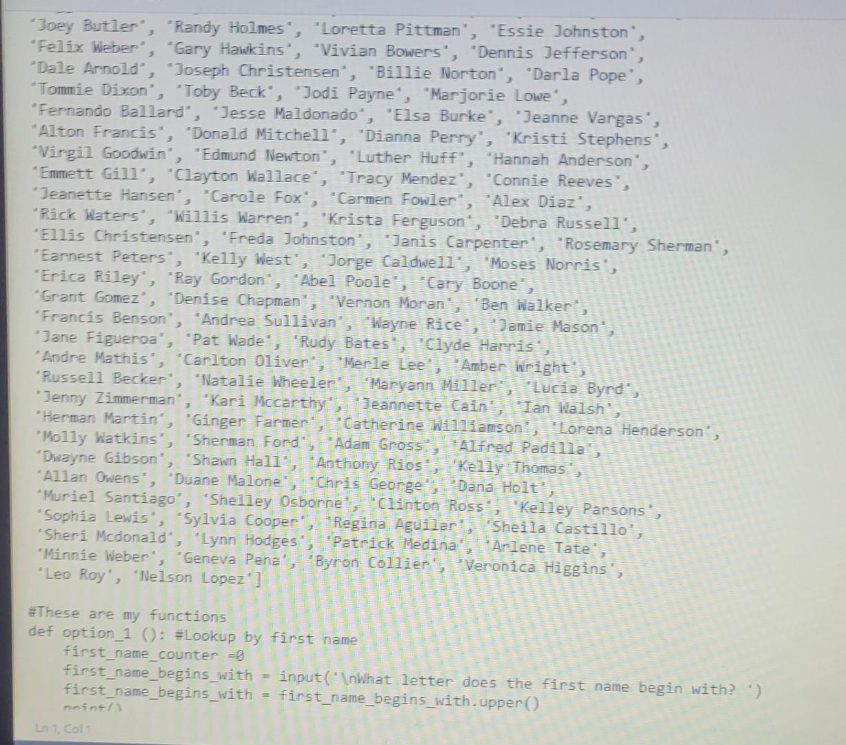 Solved name_list =[ 'Constance Castillo', 'Kerry Goodwin', | Chegg.com