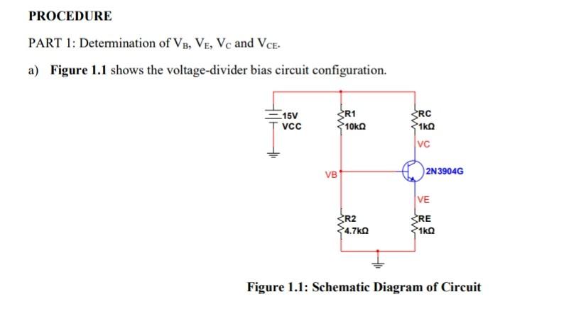Solved PART 1: Determination of VB,VE,VC and VCE. a) Figure | Chegg.com