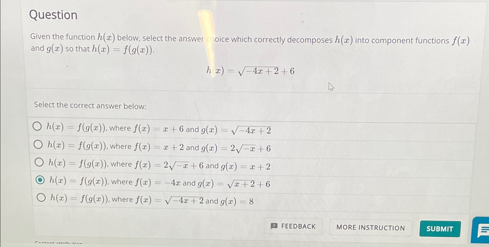 Solved QuestionGiven the function h(x) ﻿below, select the | Chegg.com