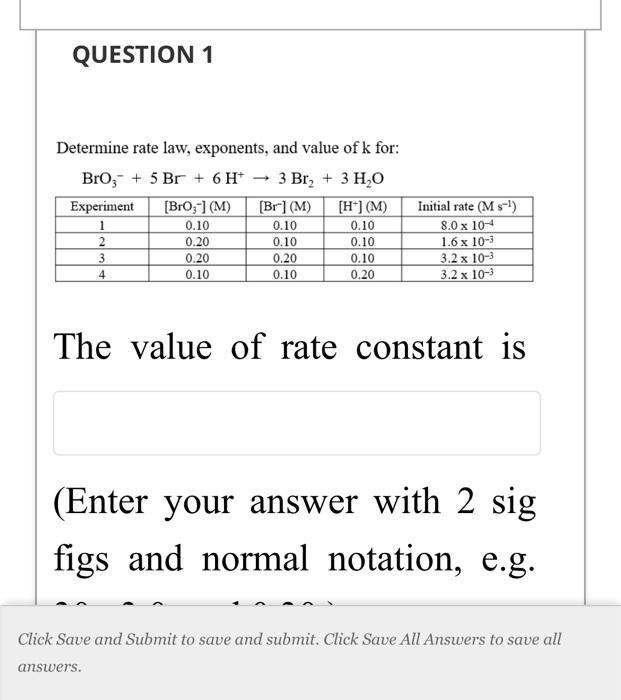Solved QUESTION 1 Determine rate law, exponents, and value | Chegg.com