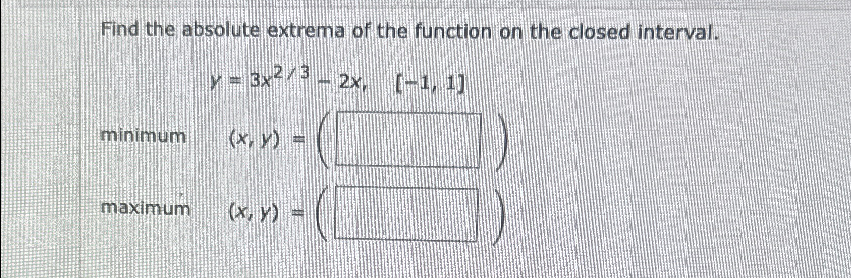 Solved Find the absolute extrema of the function on the | Chegg.com