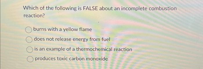 Solved Which of the following is FALSE about an incomplete | Chegg.com