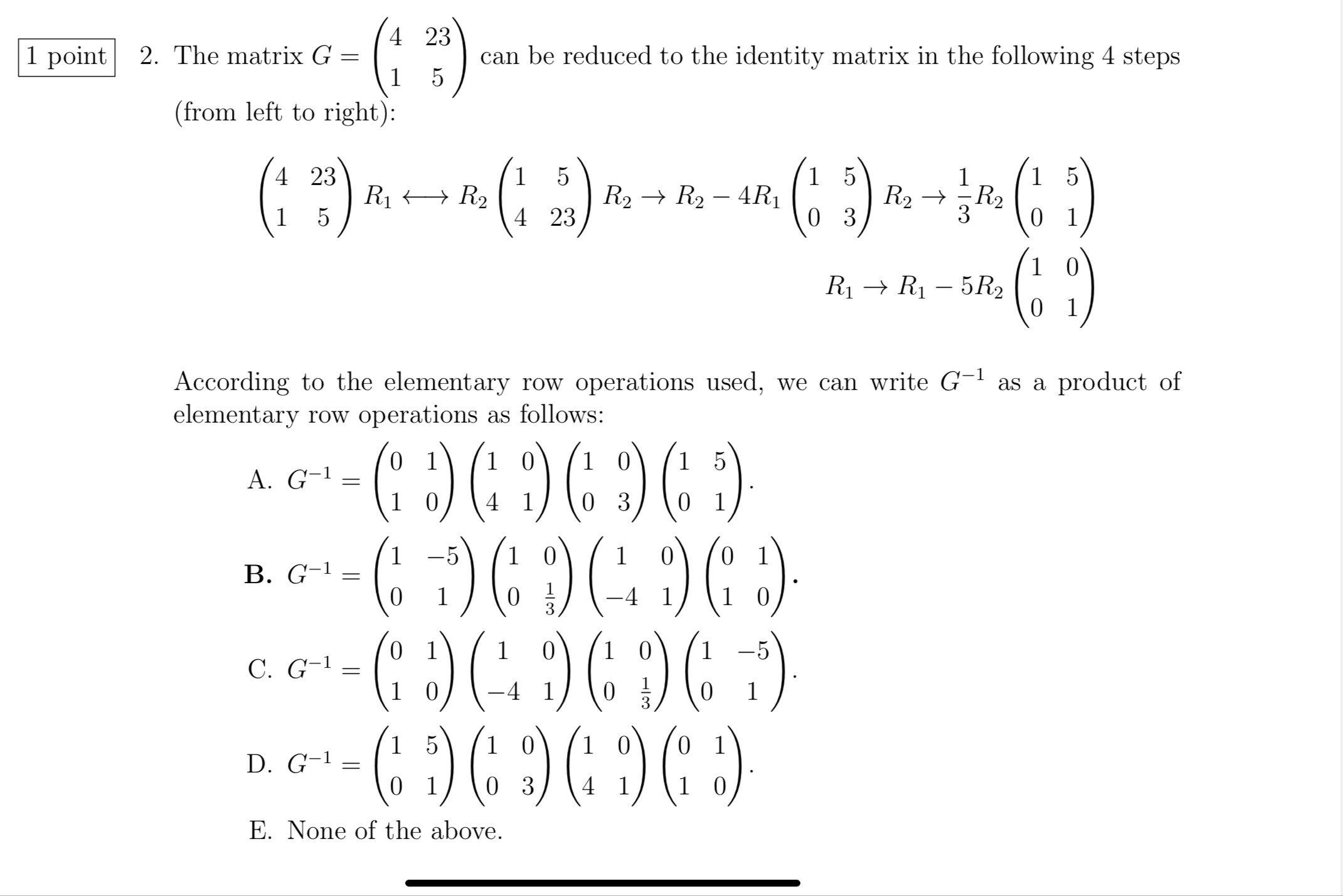 Solved According to the elementary row operations used, we | Chegg.com Solved According to the elementary row operations used, we | Chegg.com