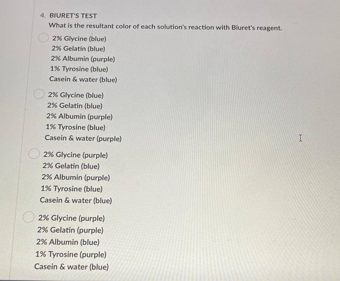 Solved 4. BIURET'S TEST What is the resultant color of each | Chegg.com