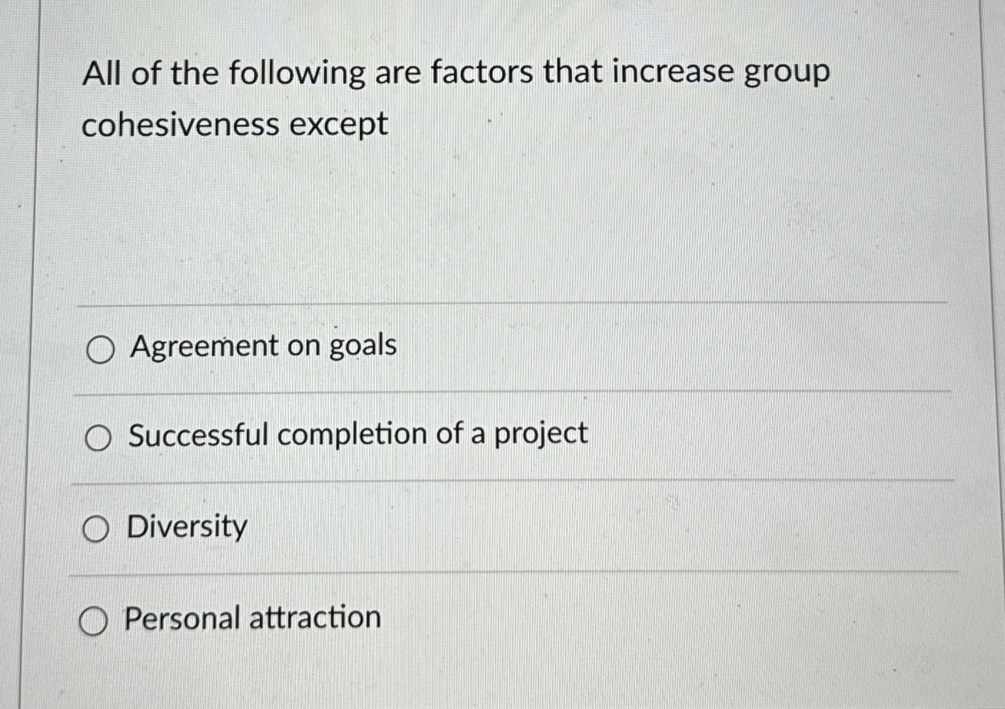 Solved All of the following are factors that increase group | Chegg.com