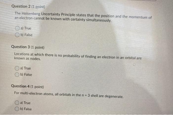 Solved Question 2 (1 point) The Heisenberg Uncertainty | Chegg.com