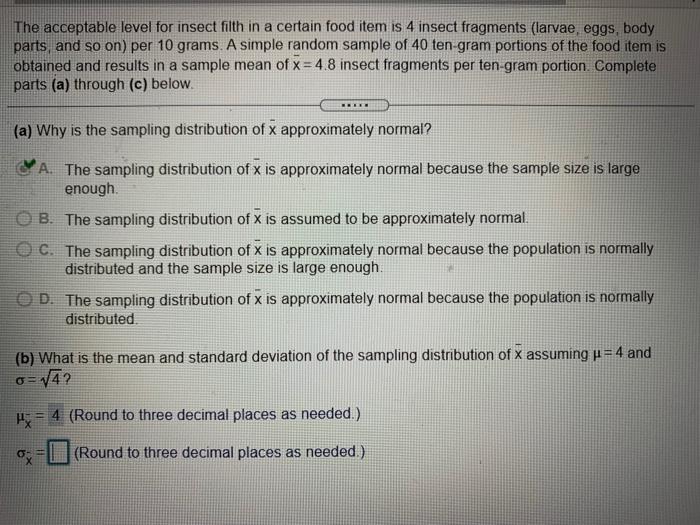 Solved The acceptable level for insect filth in a certain | Chegg.com