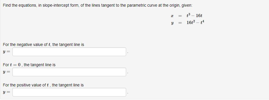 Solved Find the equations, in slope-intercept form, of the | Chegg.com