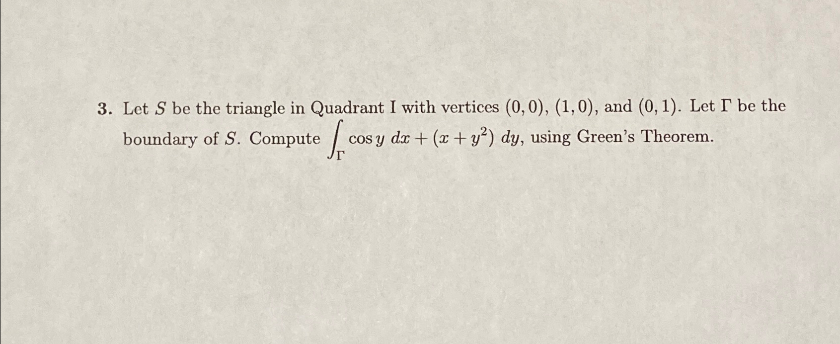 Solved Let S ﻿be the triangle in Quadrant I with vertices | Chegg.com