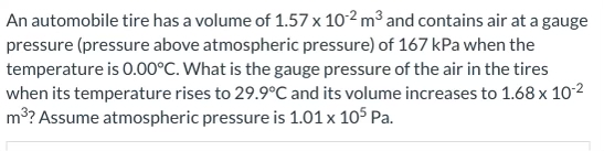 Solved An automobile tire has a volume of 1.57×10-2m3 ﻿and | Chegg.com