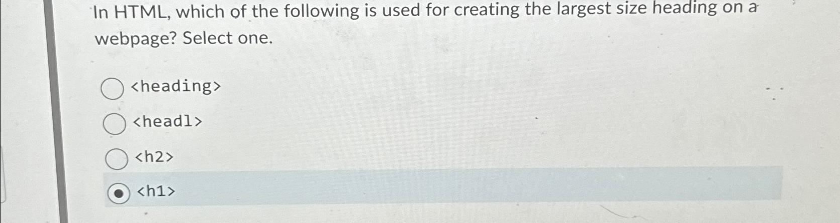 Solved In HTML, ﻿which of the following is used for creating | Chegg.com