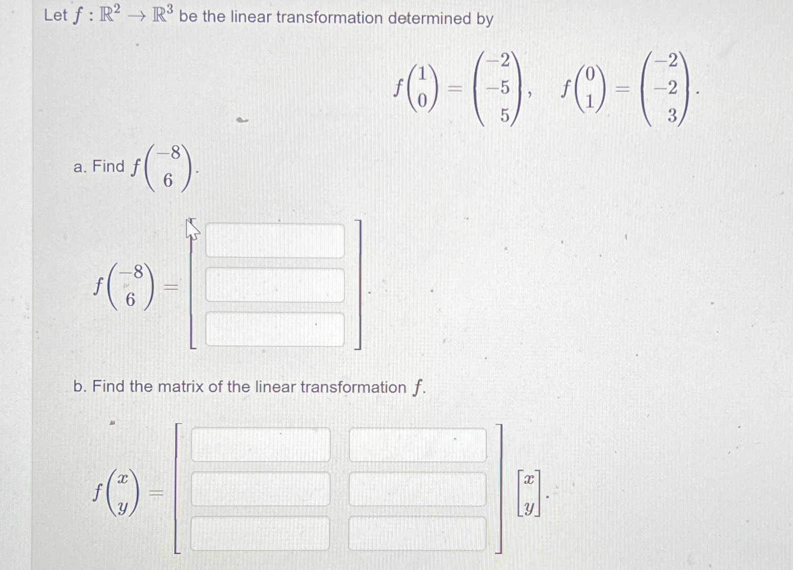 Solved Let f:R2→R3 ﻿be the linear transformation determined | Chegg.com