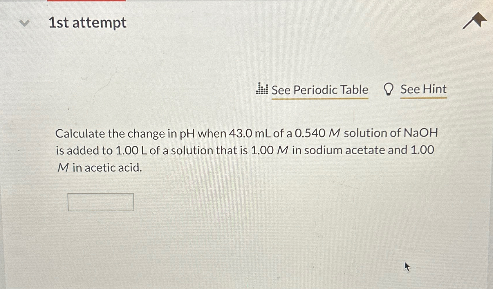 Solved 1st attemptSee Periodic TableSee HintCalculate the | Chegg.com