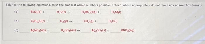 Solved Balance the following equations. (Use the smallest | Chegg.com