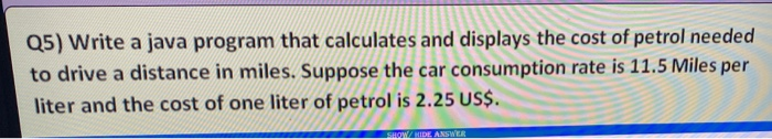 Solved Q5) Write a java program that calculates and displays | Chegg.com