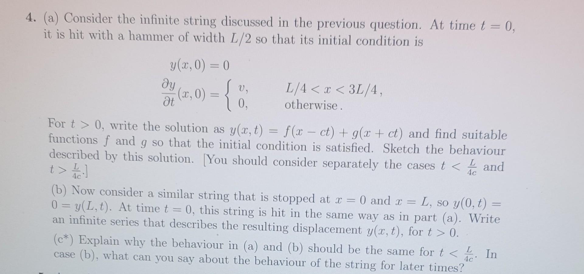 Solved 1. (a) Consider the infinite string discussed in the | Chegg.com
