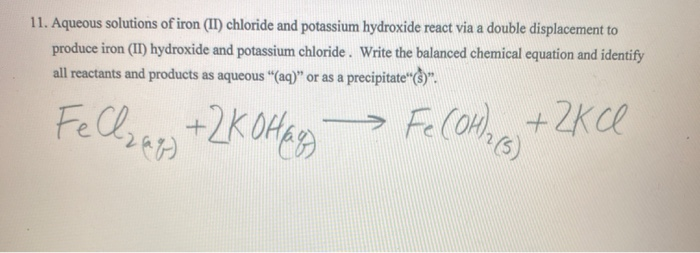 Solved 13. Aqueous solutions of iron (III) chloride and | Chegg.com