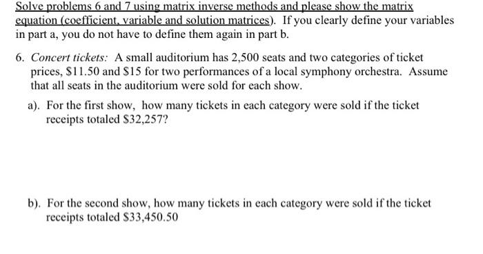 Solved Solve problems 6 and 7 using matrix inverse methods | Chegg.com