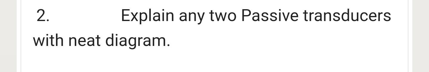 1. Explain with a neat block diagram the measurement | Chegg.com